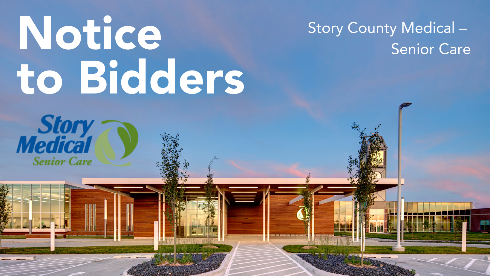 Notice to Bidders - Story County Medical – Senior Care 12.16.2022